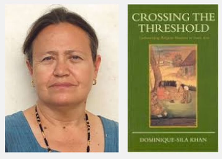 Dominique Sila Khan – a Scholar of Religion Who Made India Her Home ...