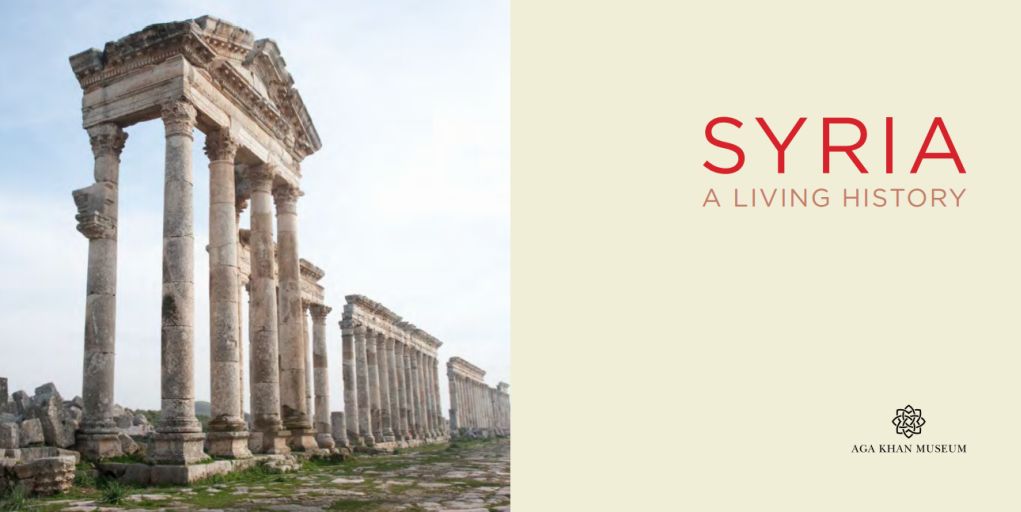 Due to Popular Demand, Syria: A Living History Extends its Exhibition ...