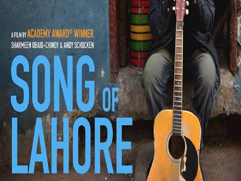 Song of Lahore- A Film by Academy Award winner Sharmeen Obaid-Chinoy ...
