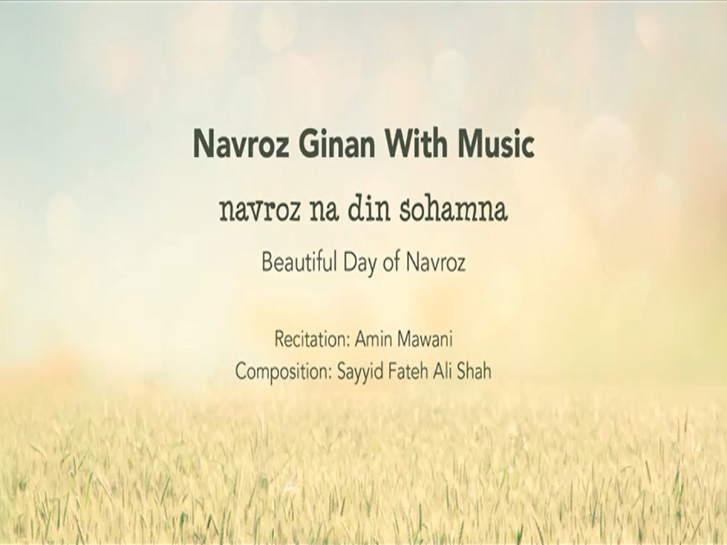 JollyGul.com New Video Release: Navroz Ginan With Music By Amin Mawani ...