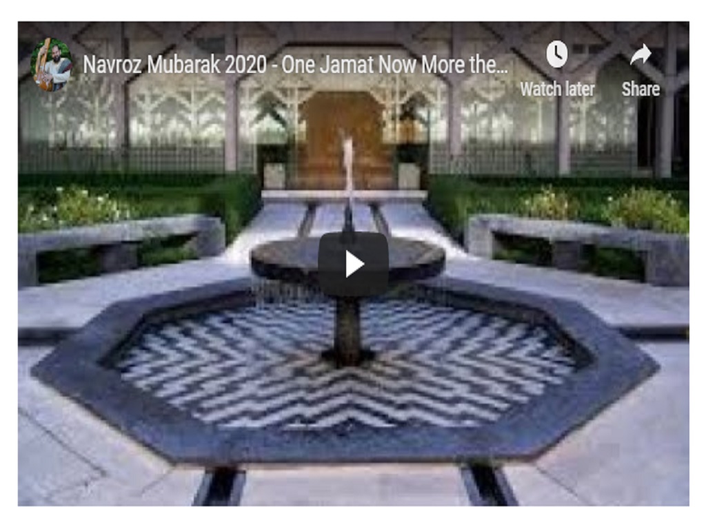 Navroz Mubarak 2020 – One Jamat Now More then Ever! – Ismailimail