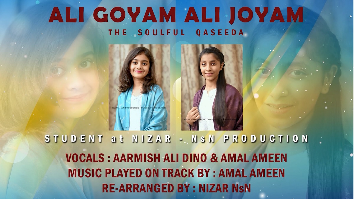 Ali Goyam Ali Joyam || Kids Version || NsN Production – Ismailimail