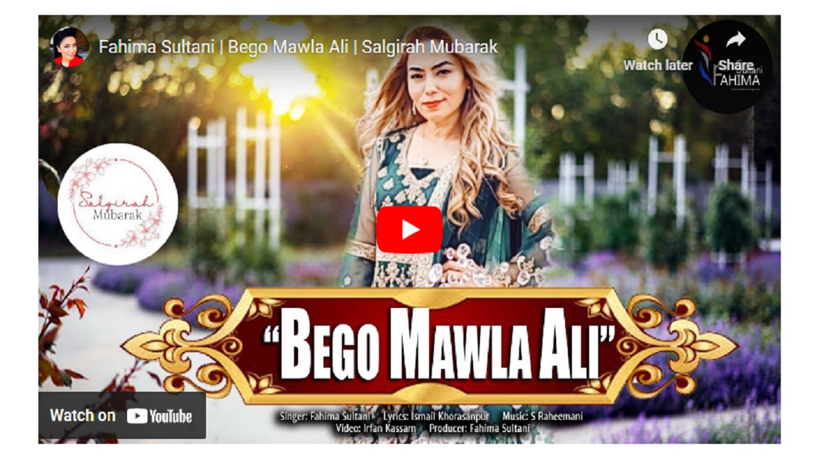 Fahima Sultani | Bego Mawla Ali | #Salgirah – Ismailimail
